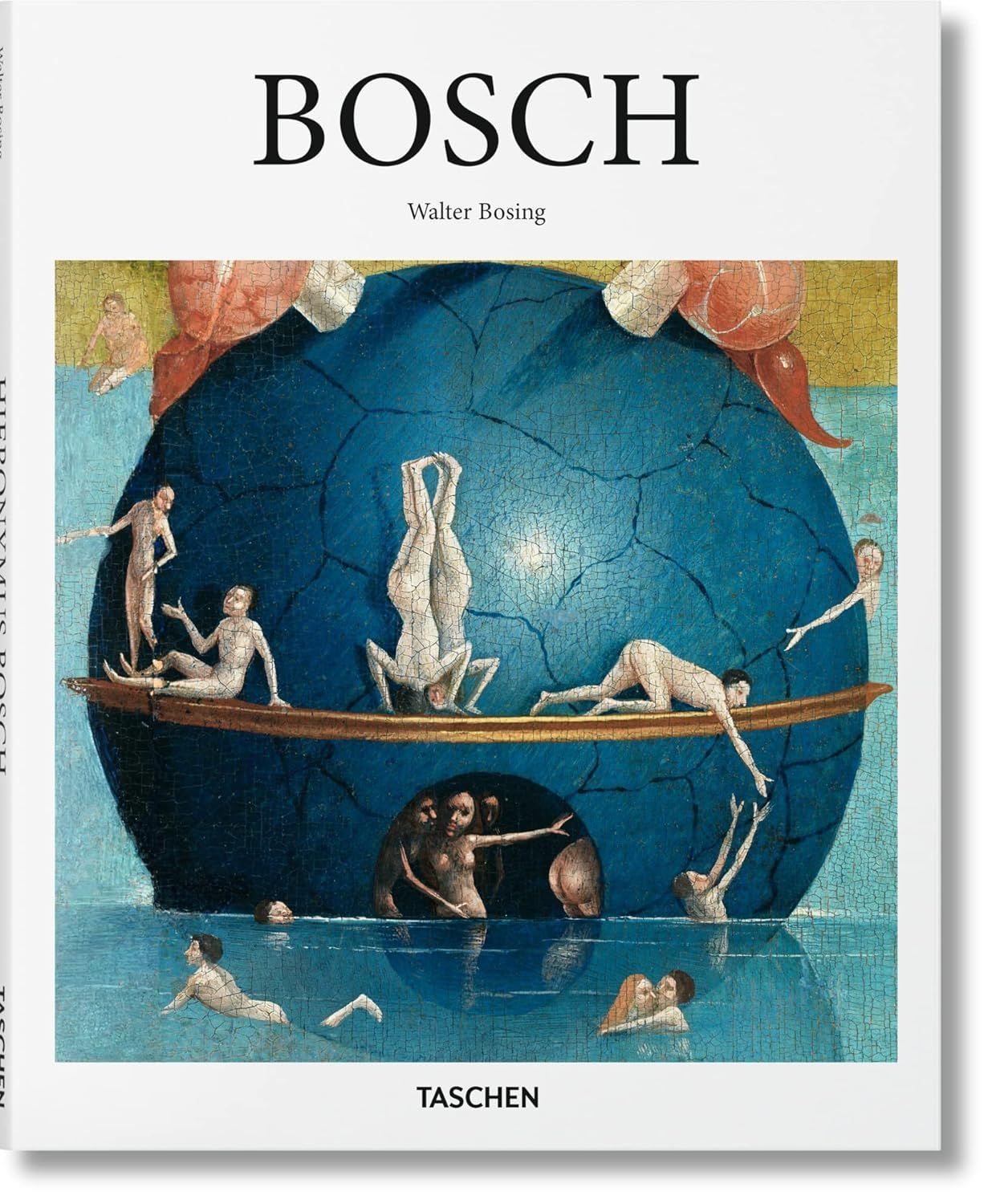 Hieronymus Bosch: C. 1450-1516: Between Heaven and Hell - Book Lion
